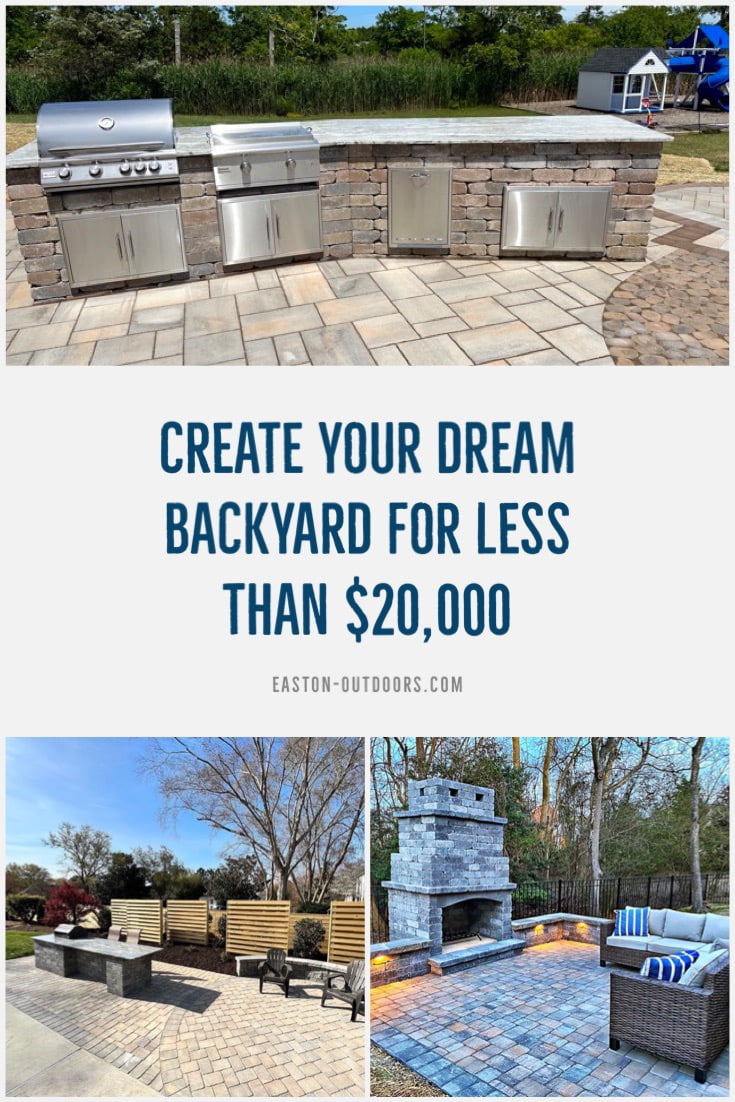 Create Your Dream Backyard on a Budget - Easton Outdoors